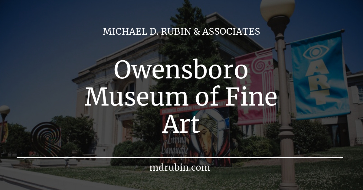 Owensboro Museum of Fine Art | Feasibility Study
